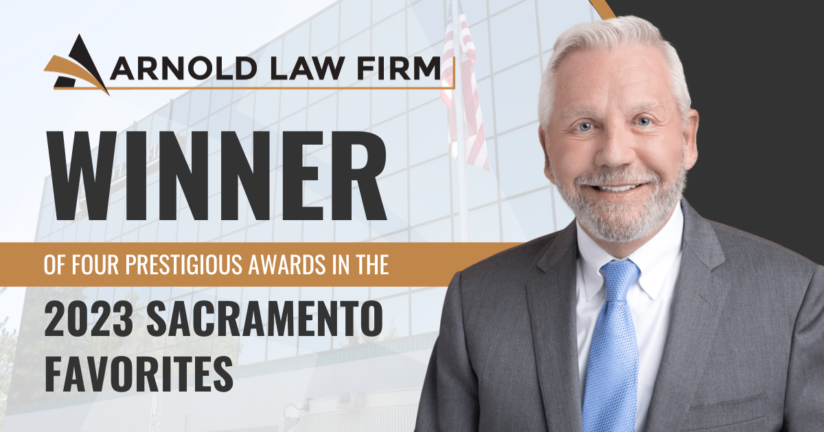 Arnold Law Firm Receives Four Wins in 2023 Sacramento Favorites ...